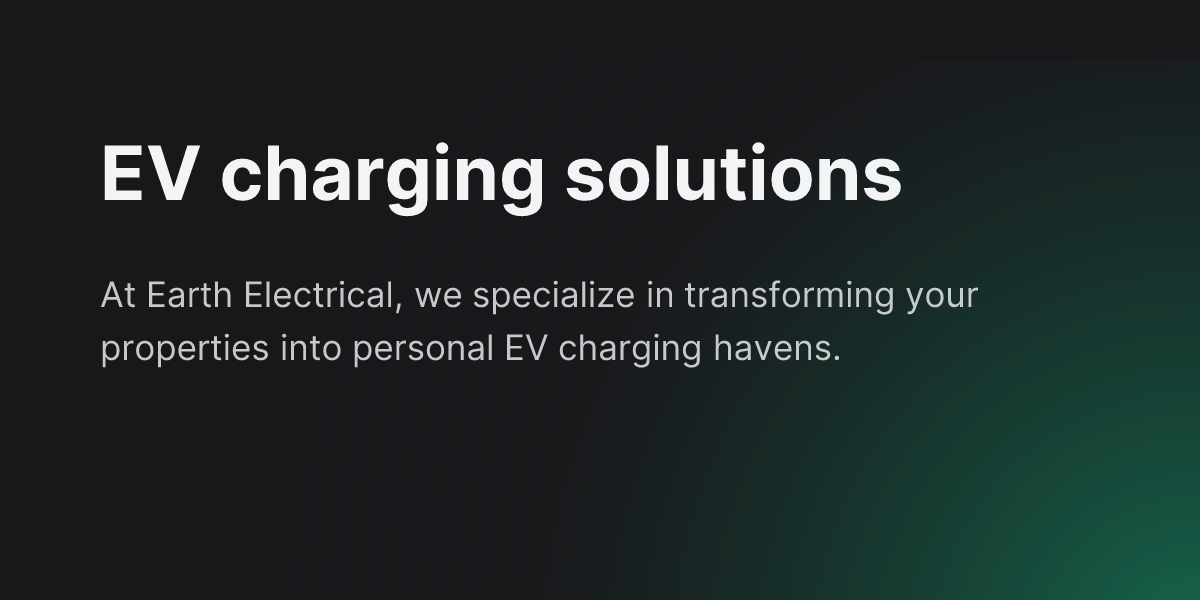 EV charging solutions | Earth Electrical